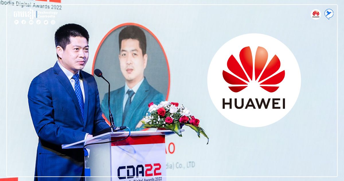 មេធំ Huawei លើកទឹកចិត្តឱ្យសហគ្រិនខ្មែរបង្កើត Startup ឱ្យច្រើន ខណៈ ...