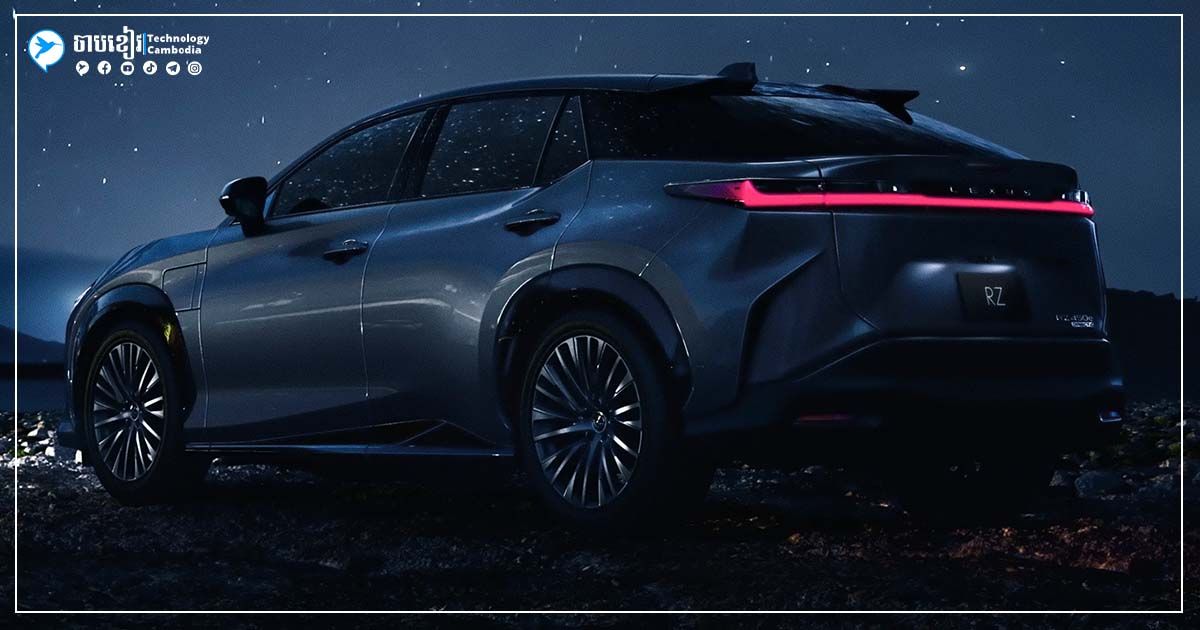 បើកឲ្យកក់ហើយ ! ឡានអគ្គិសនី Lexus RZ 450e ស៊េរី២០២៣ តម្លៃថ្លៃជាង Tesla ...