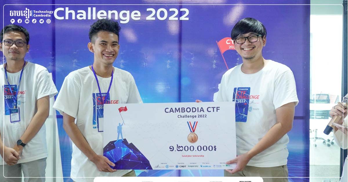 អបអរសាទរ! រកឃើញជើងខ្លាំង Hack នៅស្រុកខ្មែរទាំង៣រូប ក្នុងកម្មវិធី Cambodia CTF Challenge 2022 ហើយ